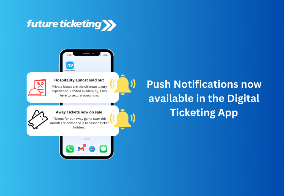 Future Ticketing launch Push Notifications – Future Ticketing