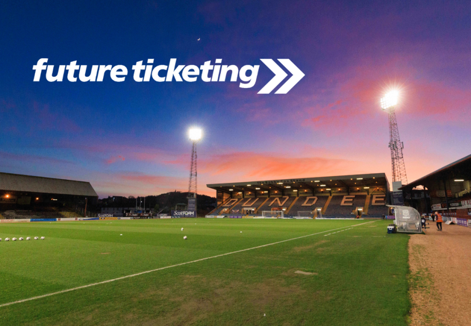 Dundee FC announces Future Ticketing as new ticketing partner – Future Ticketing